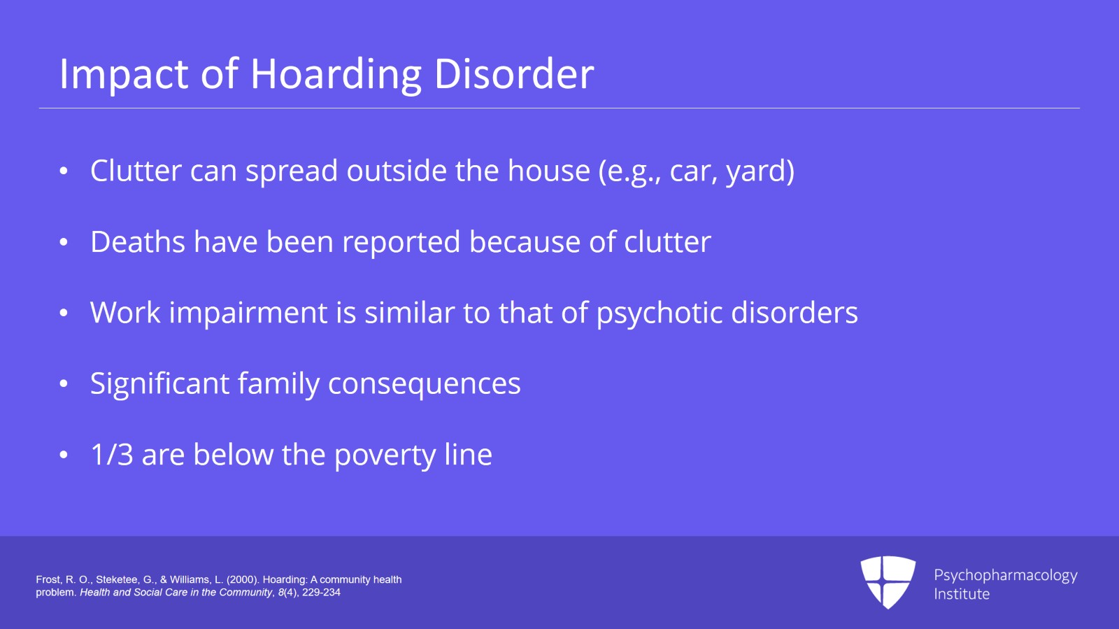 Hoarding Disorder: DSM-5 Criteria, Clinical Features, Epidemiology, and ...